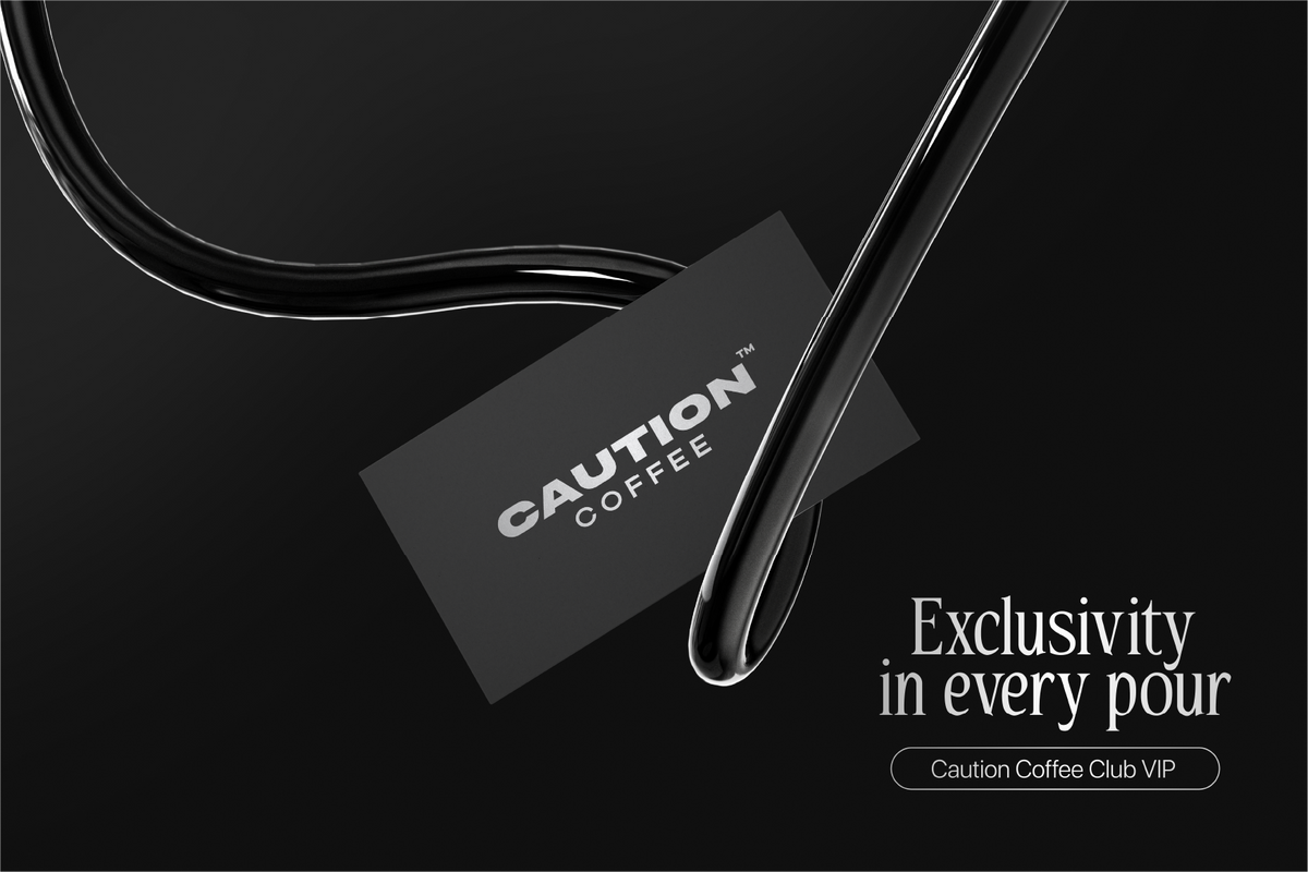 Caution Coffee Club VIP – Caution Coffee and Supply
